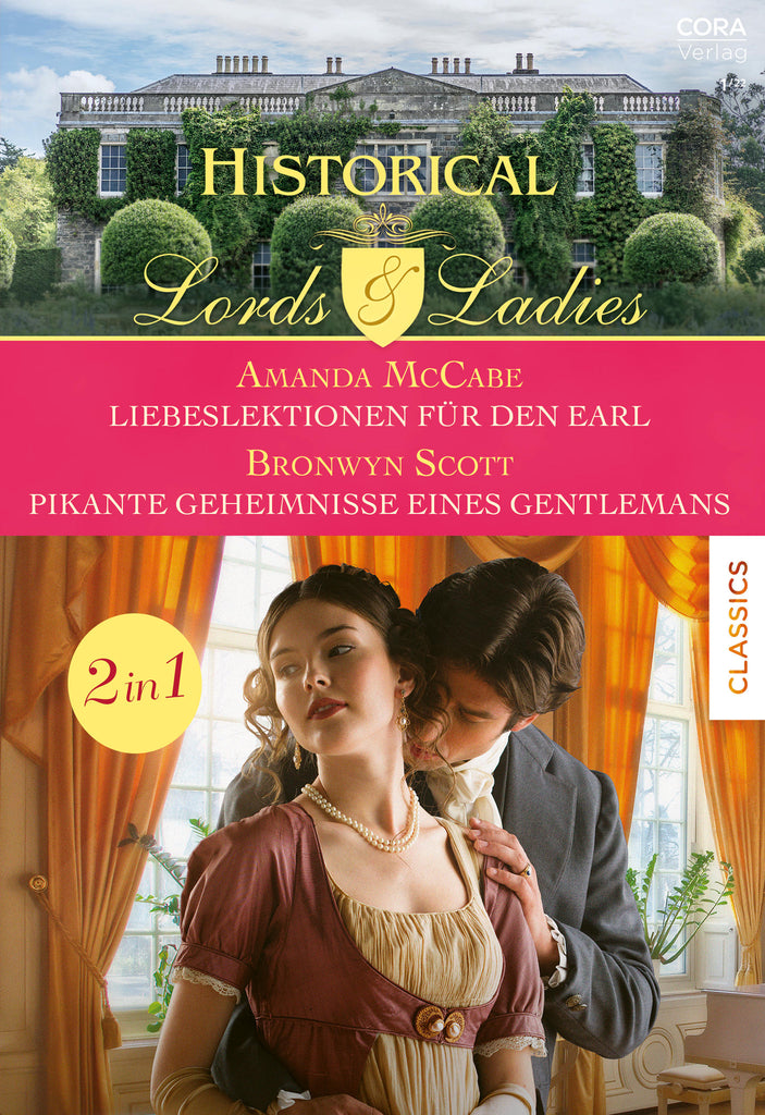 Historical Lords & Ladies Band 89 - CORA Verlag
