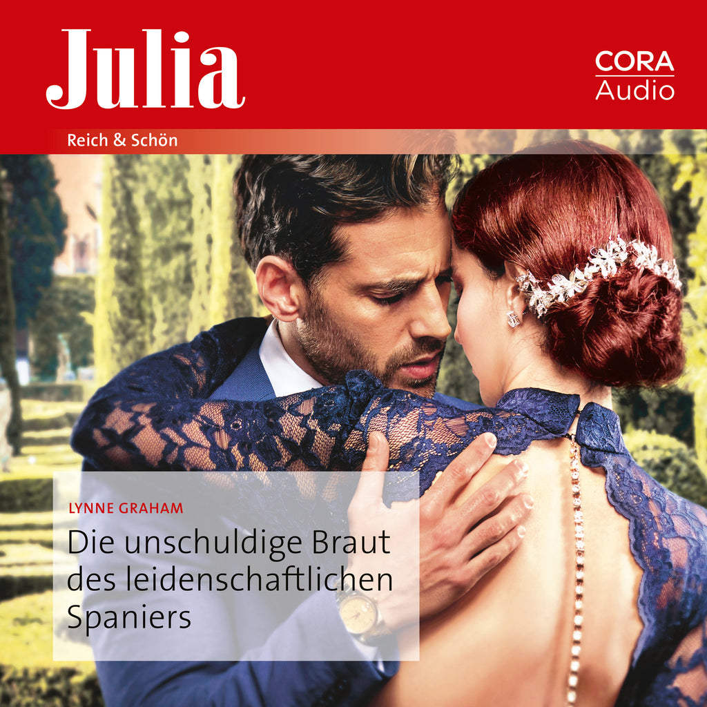 Die unschuldige Braut des leidenschaftlichen Spaniers - CORA Verlag